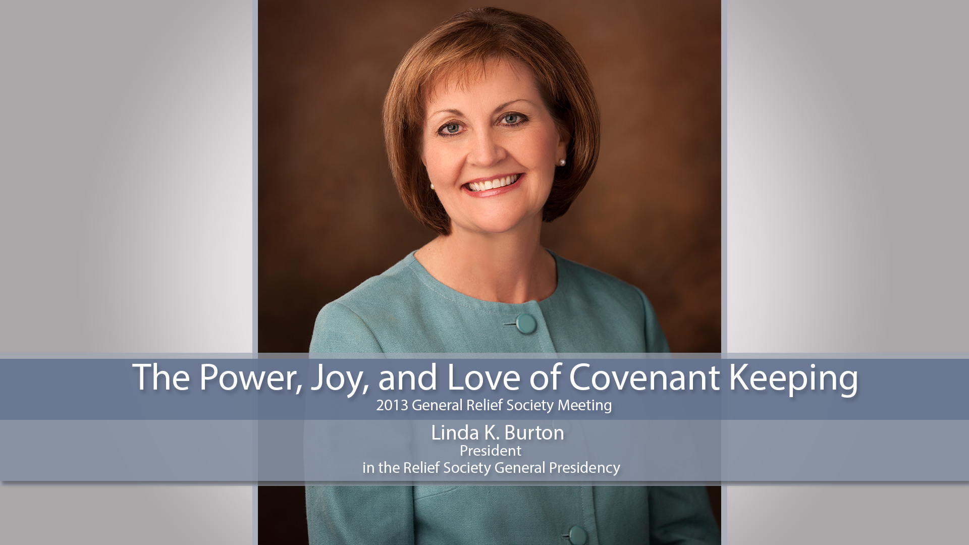 The Power, Joy, and Love of Covenant Keeping