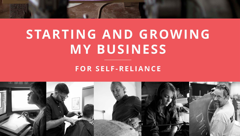 Starting and Growing My Business