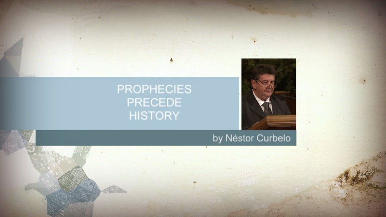 Prophecies Precede History