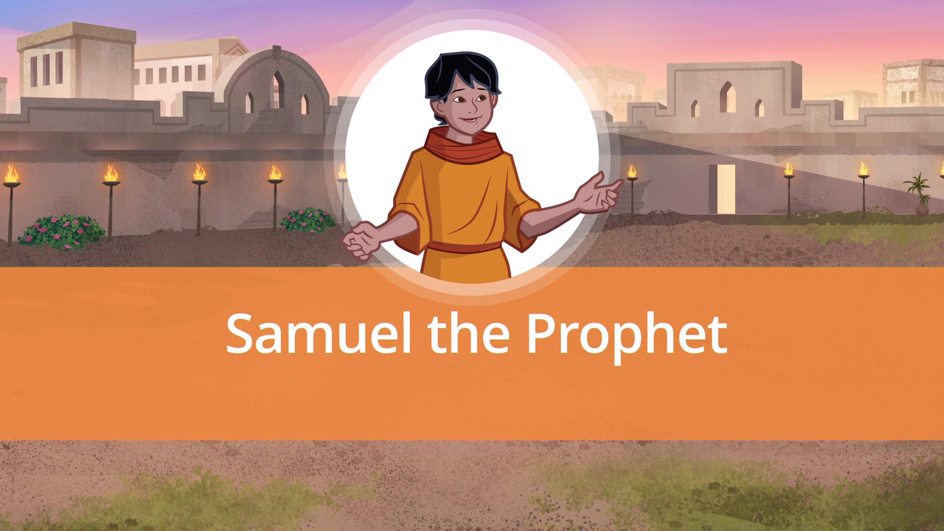 Samuel The Prophet
